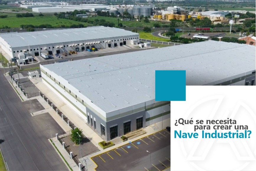 ¿Qué se necesita para crear una nave industrial? - Alher Sem