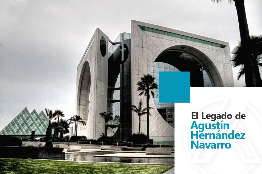 El legado de Agustín Hernández Navarro - Alher Sem